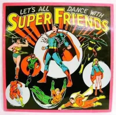 Let's all dance with Super Friends - Record LP - Warner Bros Music ...